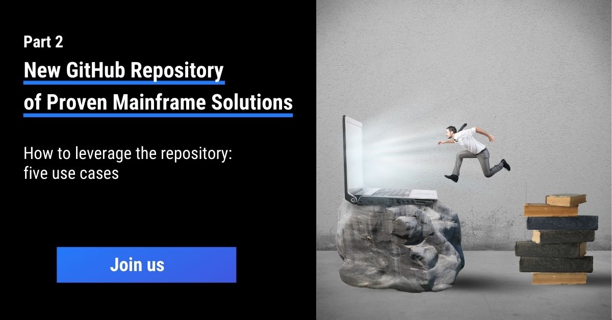 Opening the Mainframe Siloes: Our New GitHub Repository of Proven ...